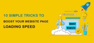 10 Tricks to Boost Website Speed - Lathiya Solutions