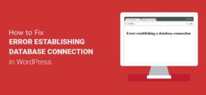 error establishing a database connection wordpress