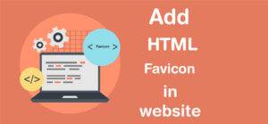 How to Add Favicon in HTML in your Website latest tips...