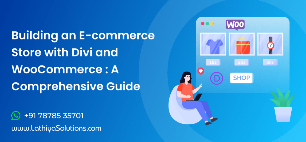 How to Build a Store with Divi & WooCommerce - Lathiya Solutions